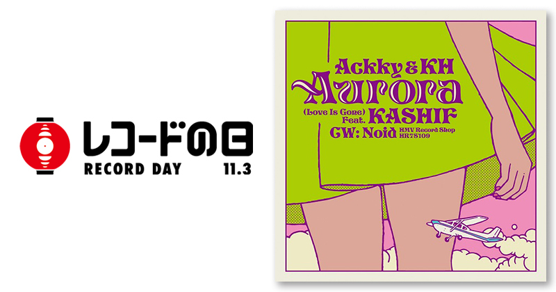 ACKKY & KH – Aurora | レコードの日 オフィシャルサイト